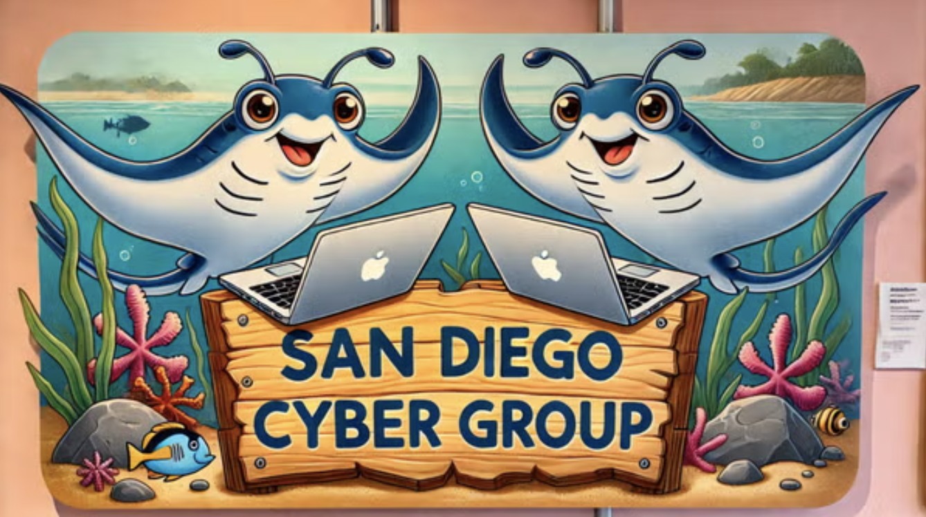 San Diego Cyber Group Meetup (December 2024 event) | Startup San Diego